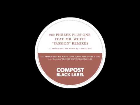 Phreek Plus One - Passion ft. Mr White (Sportloto Tahyon Remix)