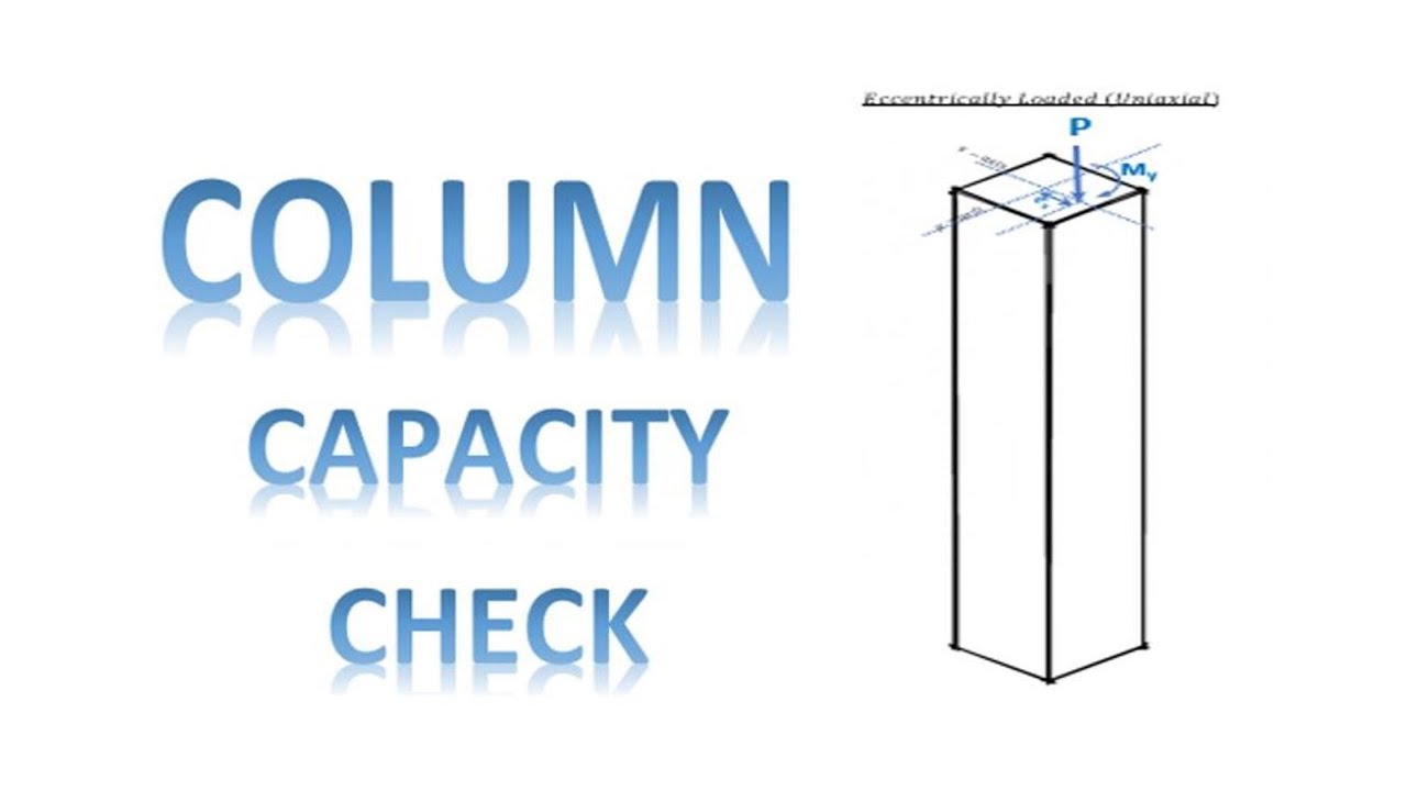Column Capacity Check - YouTube