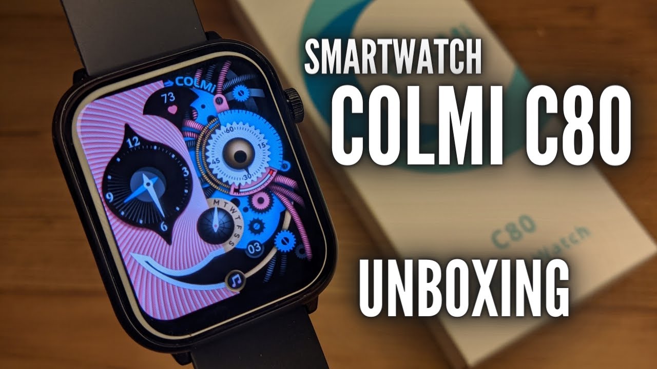 Smartwatch COLMI C80 - UNBOXING E REVIEW! - Primeiro nesse formato com ...