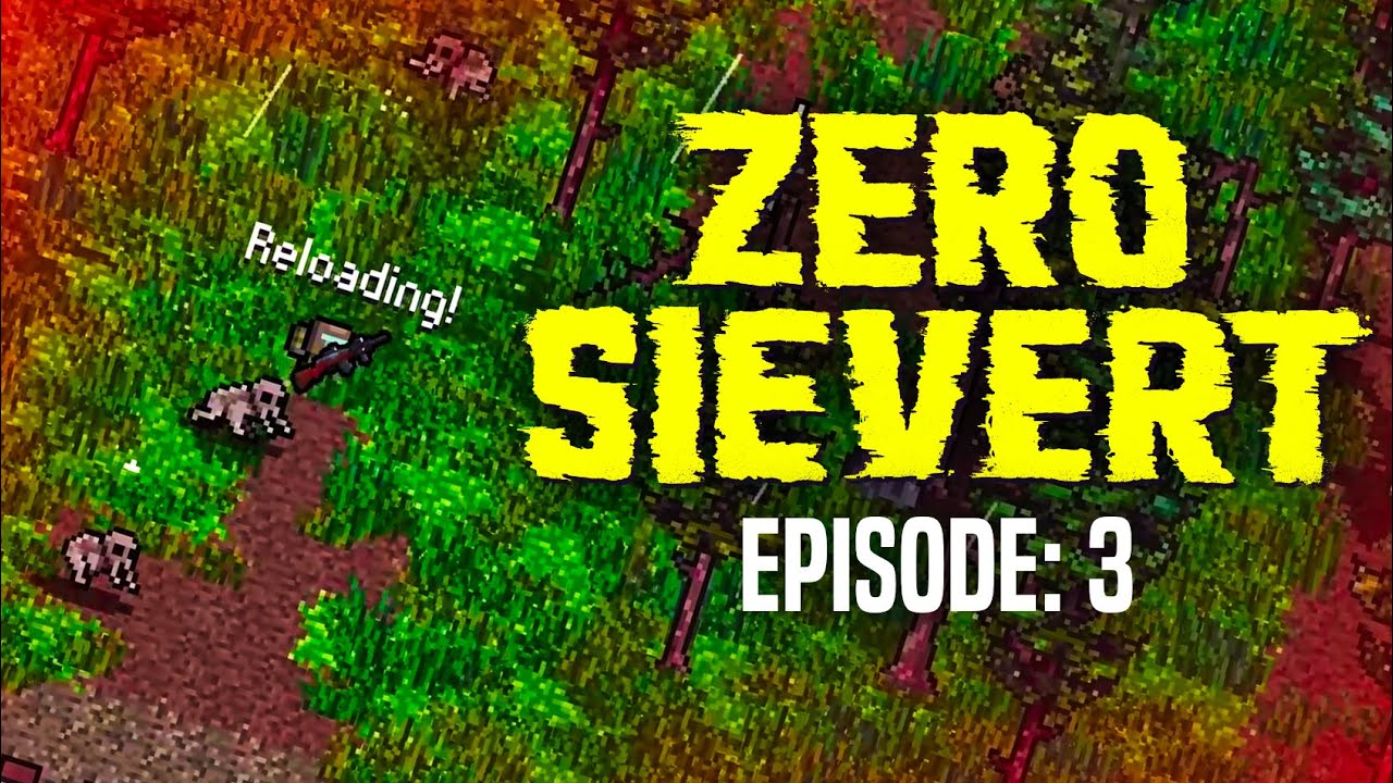 Zero Sievert | EPISODE 3 - Getting Absolutely 💩 On! - YouTube