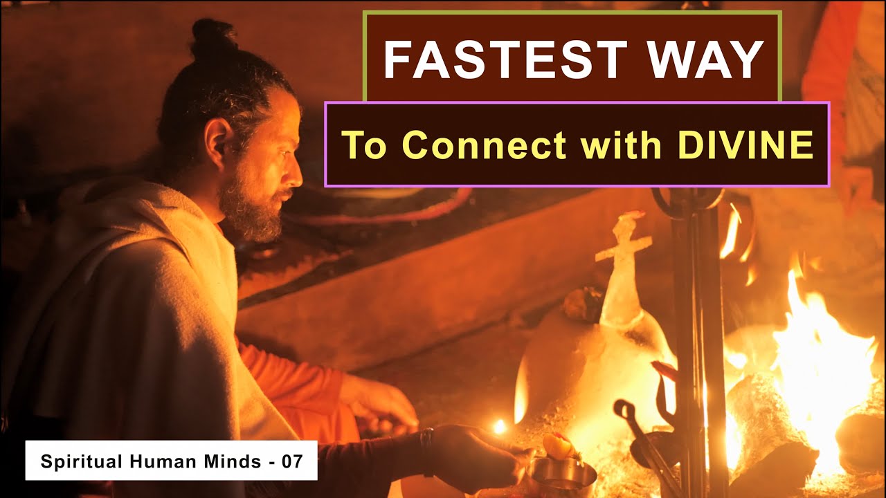 Discover the Fastest Path to Connect with the Divine | Fire Ceremony ...