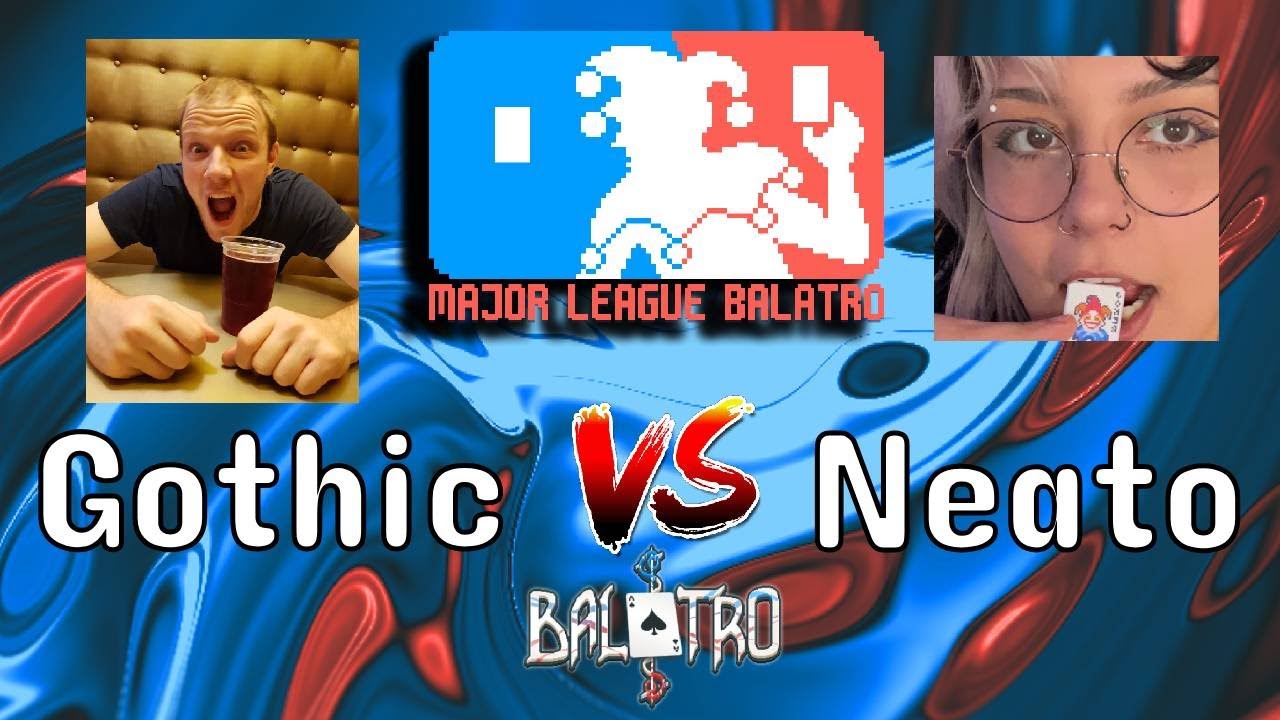 Major League Balatro Week 1 GothicLordUK VS @neatoqueen - Cut Down Vod - YouTube