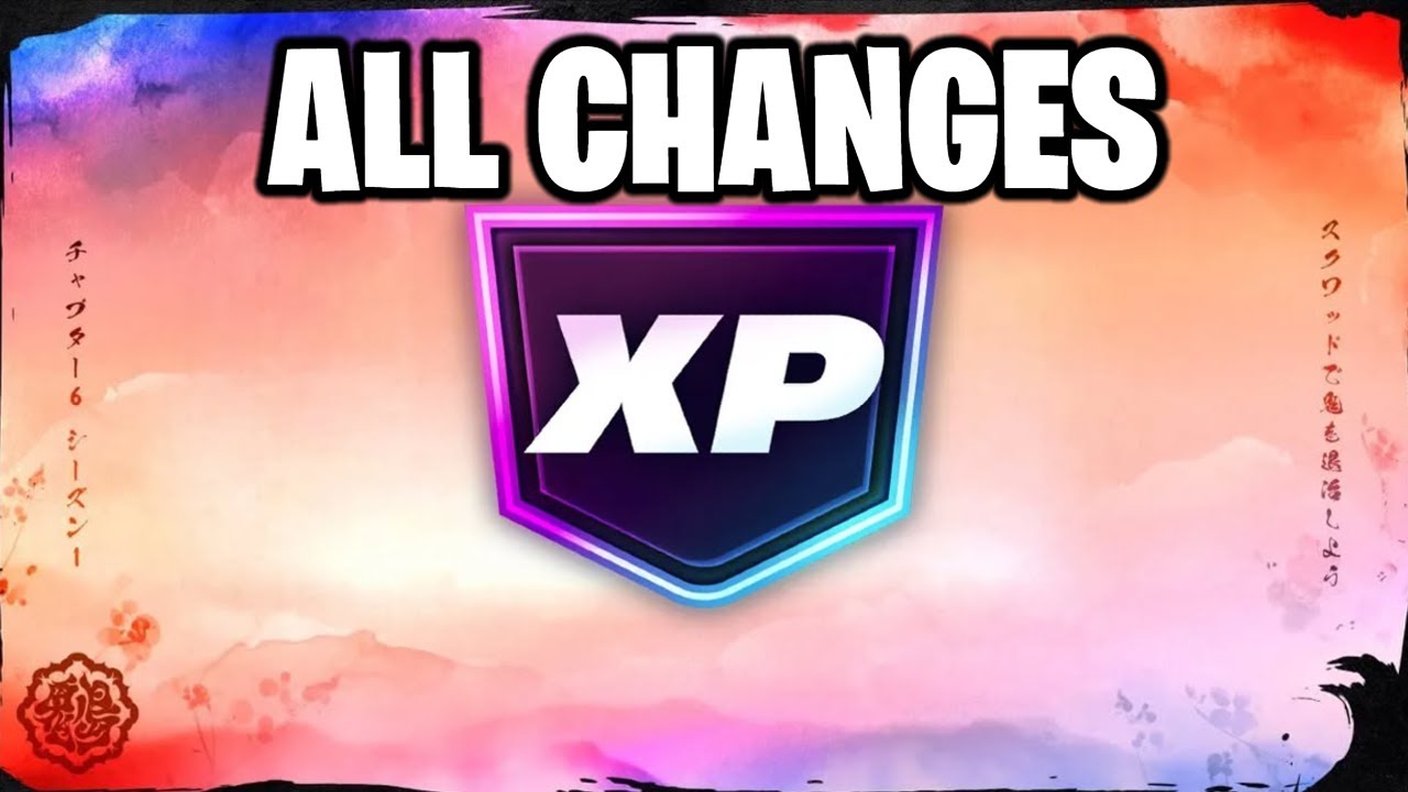 Chapter 6 XP All Changes & Level Up FORTNITE - YouTube