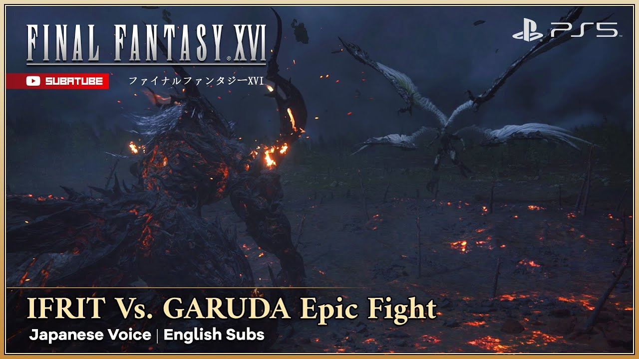 FINAL FANTASY 16 IFRIT VS GARUDA Epic Fight - Japanese Voice English ...
