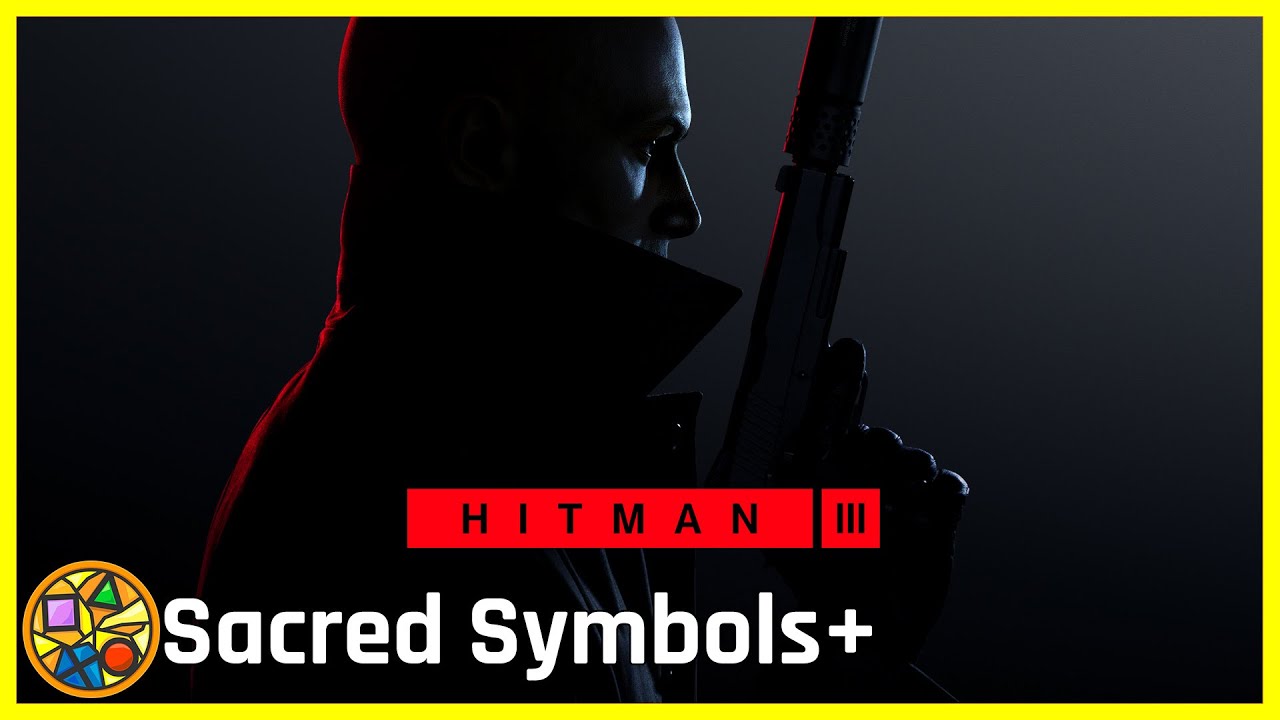 Hitman 3 Spoilercast and Review Discussion | Sacred Symbols+ Episode 81 ...