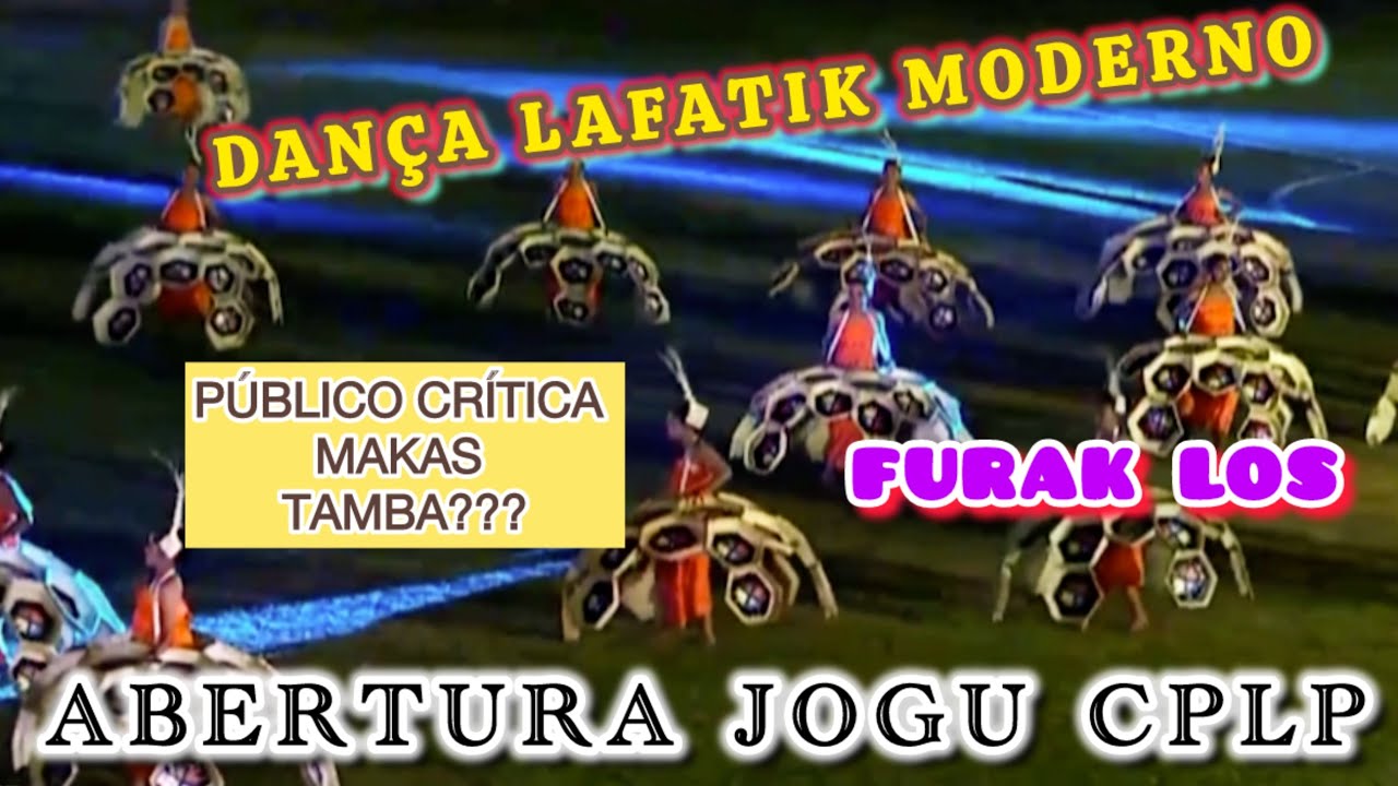 DANÇA LAFATIK MODERNO HODI LOKE CERIMÓNIA ABERTURA JOGU CPLP NIAN IHA ...