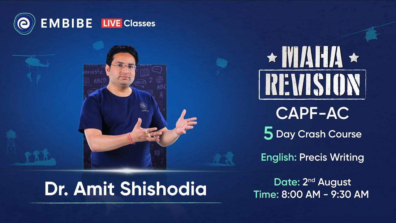 Precis Writing for CAPF AC 2022 | CAPF AC 2022 Maharevision | Dr. Amit ...