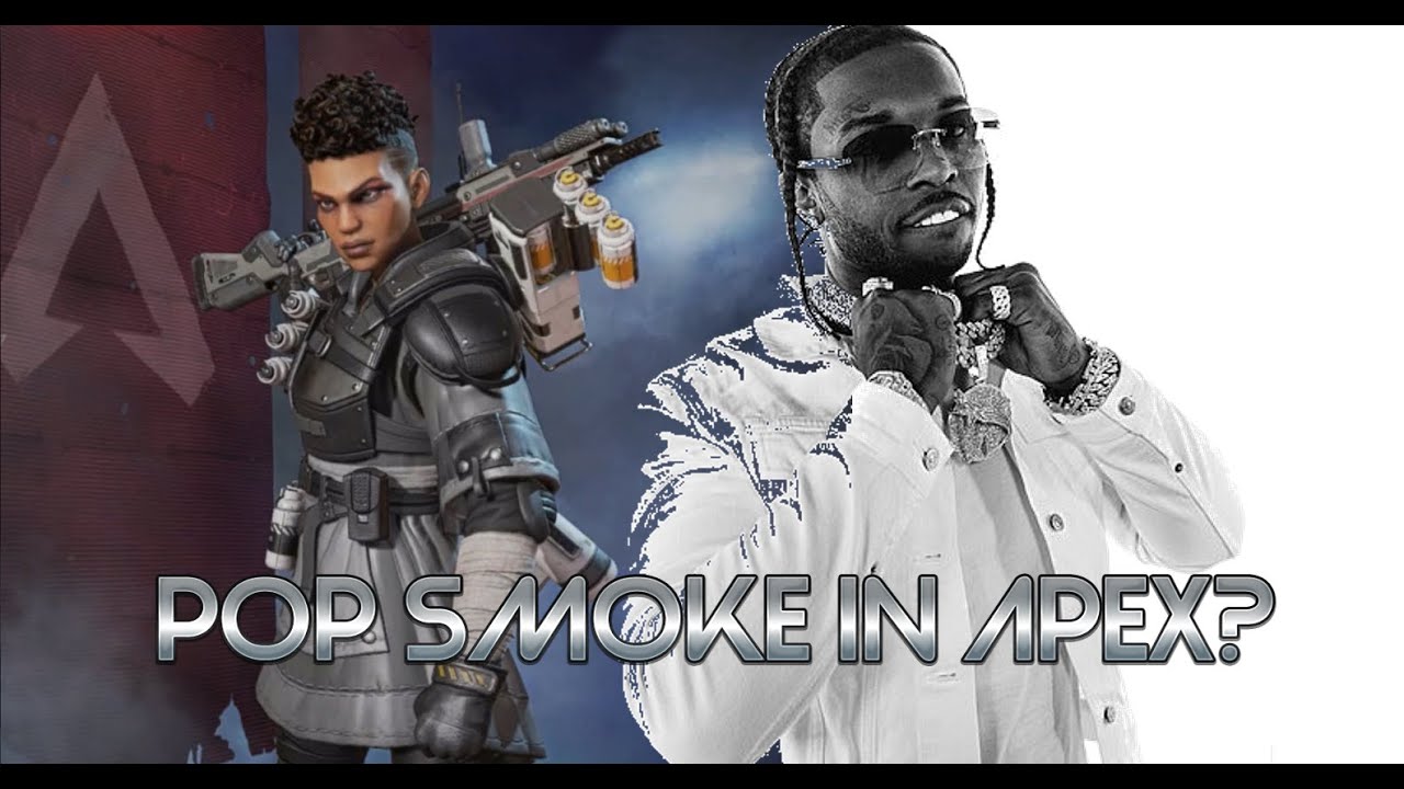 Apex Legends Bangalore - Pop smoke - YouTube
