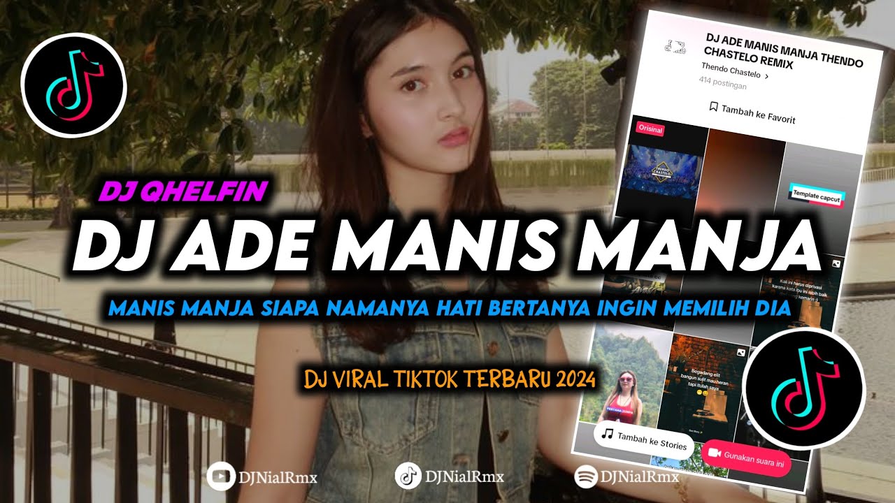 DJ Ade Manis Manja Remix Viral TikTok Terbaru 2024 Full Bass - YouTube ...