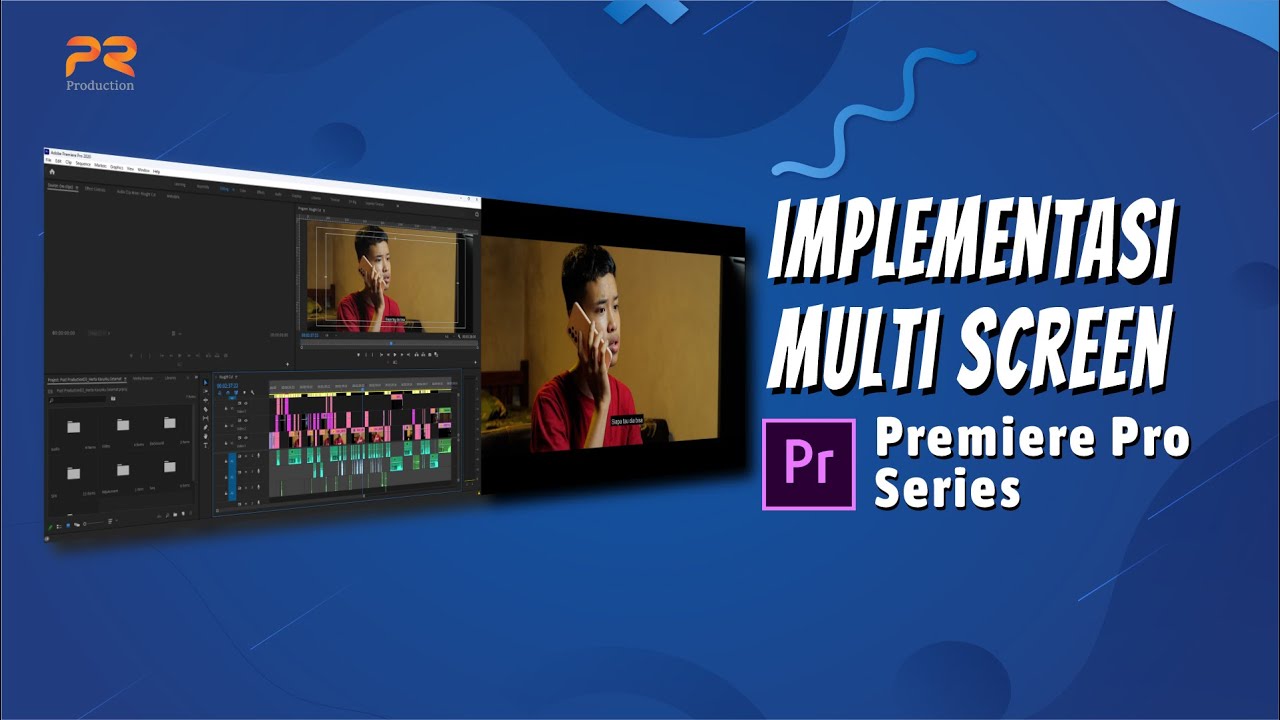 Cara Menggunakan Multi Screen Di Adobe Premiere Pro | Premiere Pro ...
