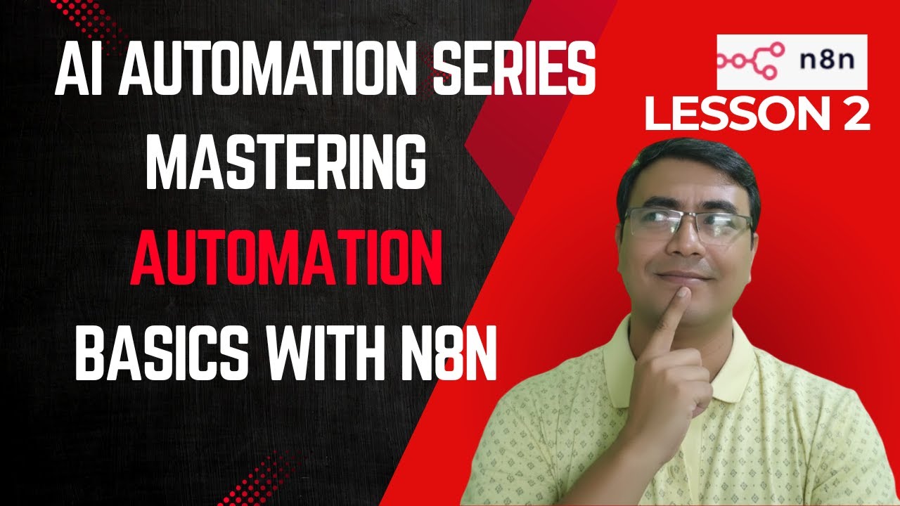 AI Automation Series: Lesson 2 - Core Concepts of Automation - YouTube