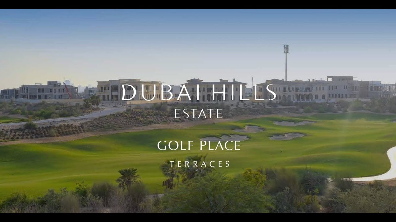 Golf Place Terraces @ Dubai Hills Estate - YouTube