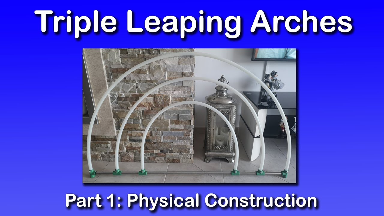 Triple Leaping Arch: Part 1 - YouTube