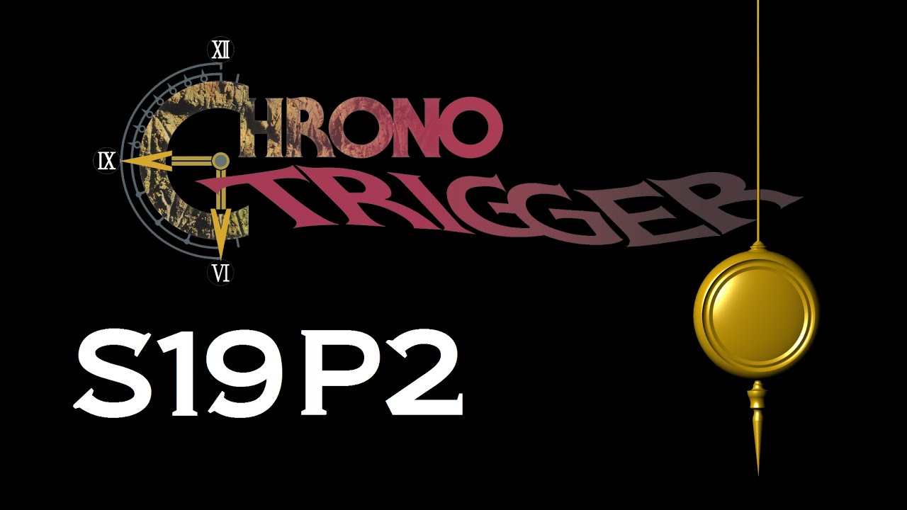 Let's Play Chrono Trigger S19P2: The Legendary Rainbow Shell - YouTube