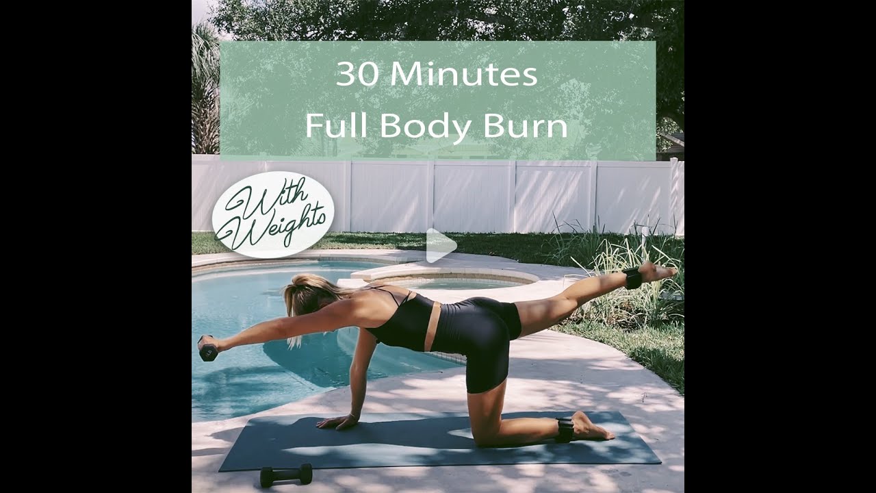 30 Minutes Full Body Burn With Weights - YouTube