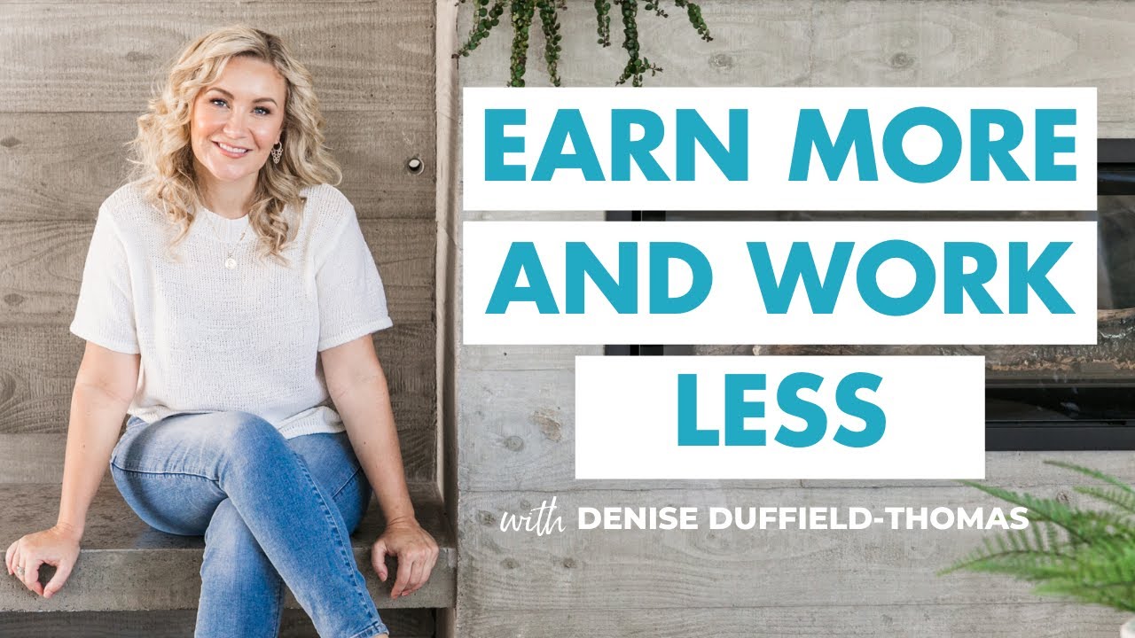 6 ways to make MORE money by working WAY less! - YouTube