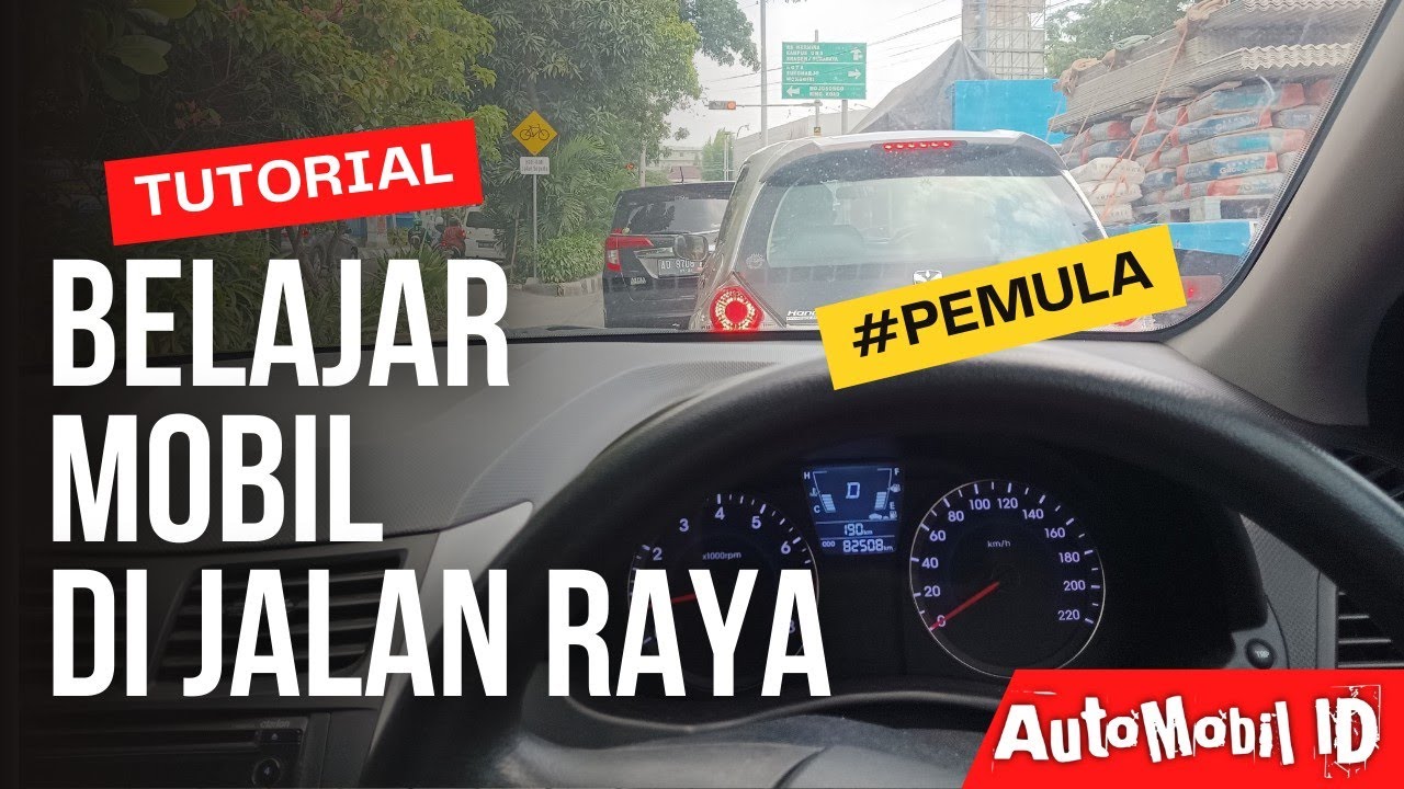 Belajar Mobil di Jalan Raya - YouTube