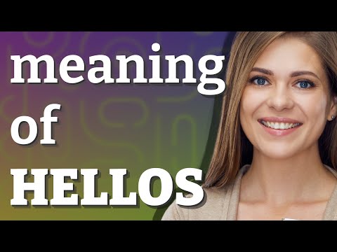 Hellos | meaning of Hellos - YouTube