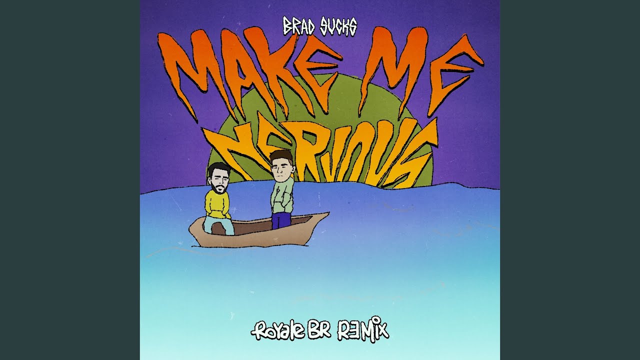 Making Me Nervous (Royale BR Remix) - YouTube