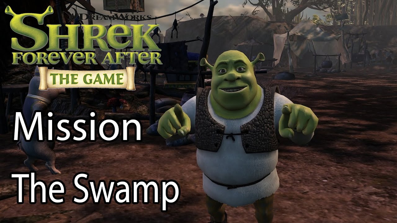 DreamWorks Shrek Forever After Mission The Swamp - YouTube