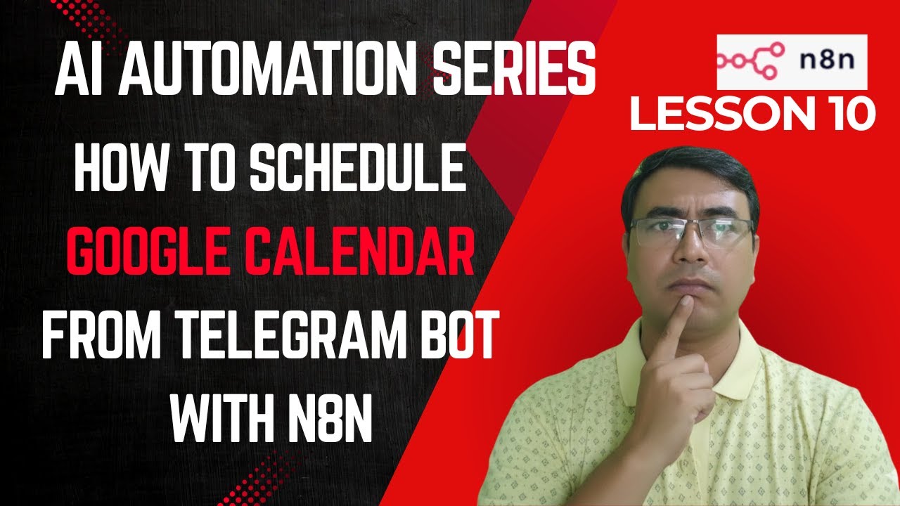 How to Schedule Google Calendar from Telegram Bot with n8n - YouTube