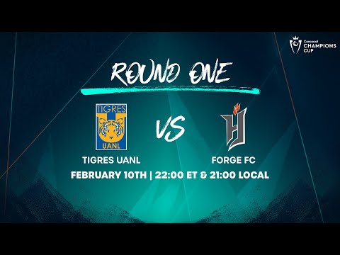 Tigres UANL vs Forge FC | 2026 Concacaf Champions Cup