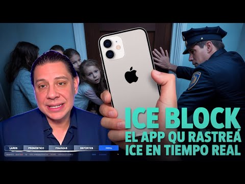 ICE Block: La polémica app que alerta sobre agentes migratorios en EE.UU.