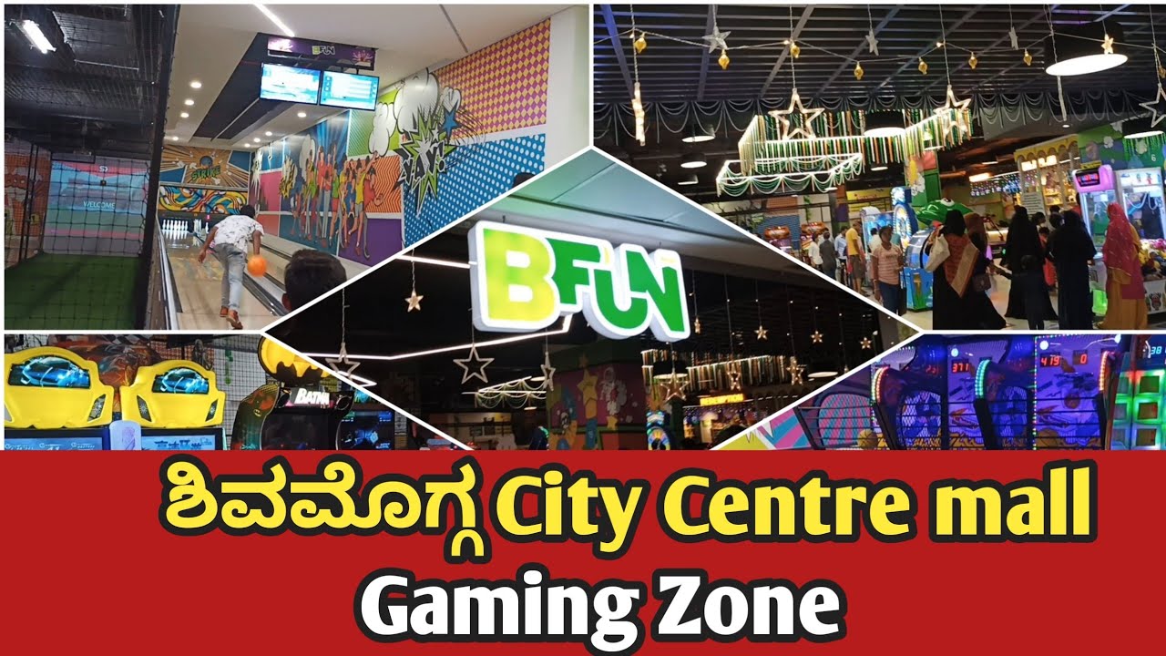 ಶಿವಮೊಗ್ಗ City Center Mall || Gaming Zone || BFUN || Exploring ...