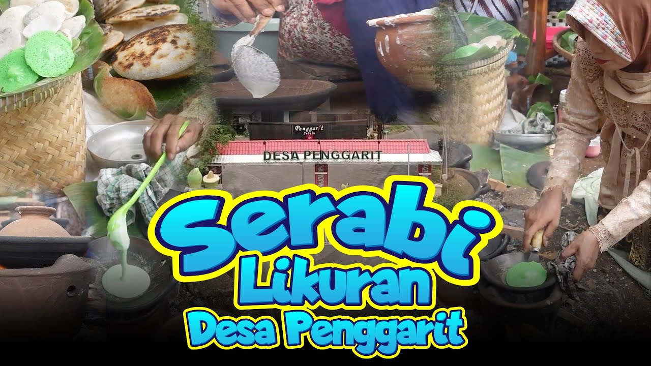 Tradisi Serabi Likuran Penggarit Desa Pemajuan Kebudayaan - YouTube