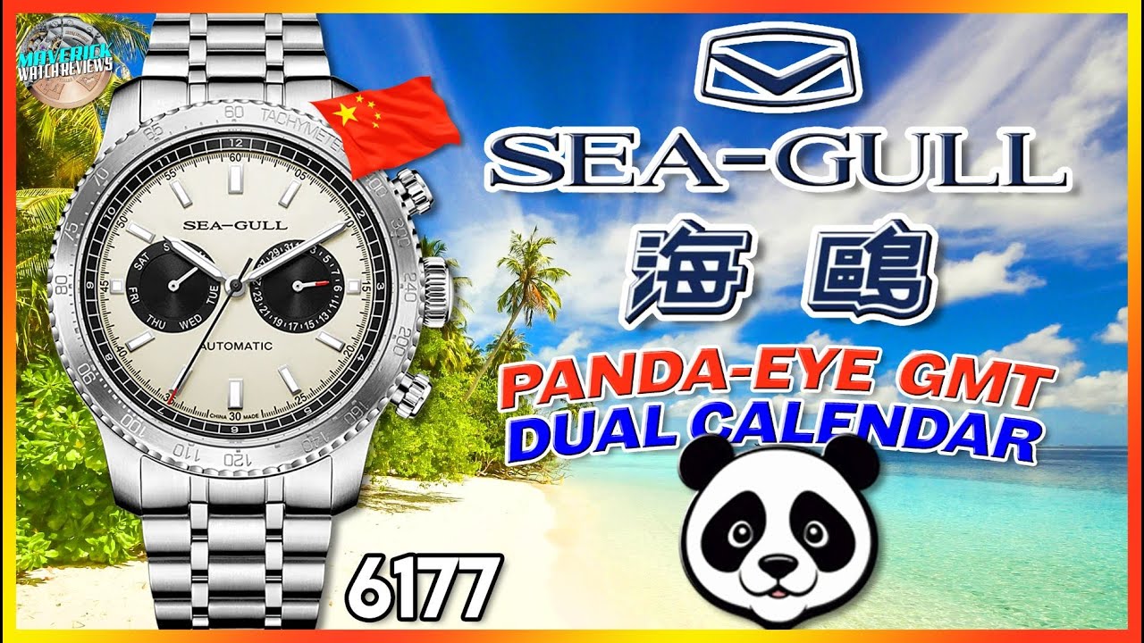 This Will Cost Double Soon! | Sea-Gull Panda Eye GMT Dual Calendar 6177 ...