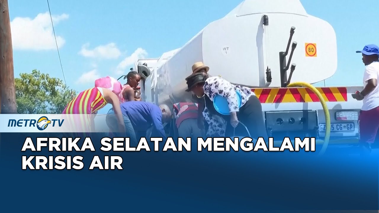 Afrika Selatan Mengalami krisis Air - YouTube