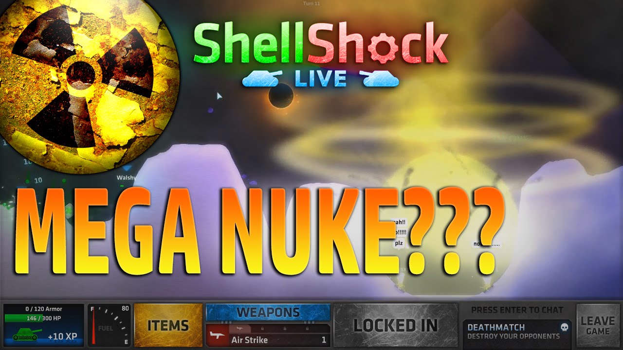 Mega Nuke WTF!?! (ShellShock Live) - YouTube