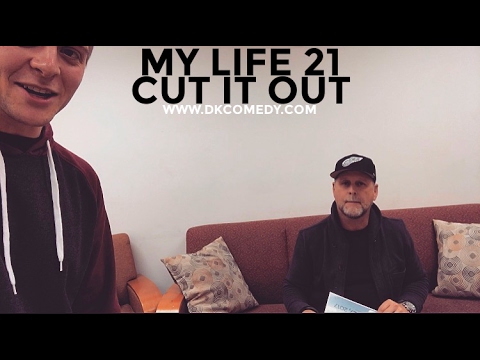 CUT IT OUT | My Life 21 Derrick Knopsnyder - YouTube