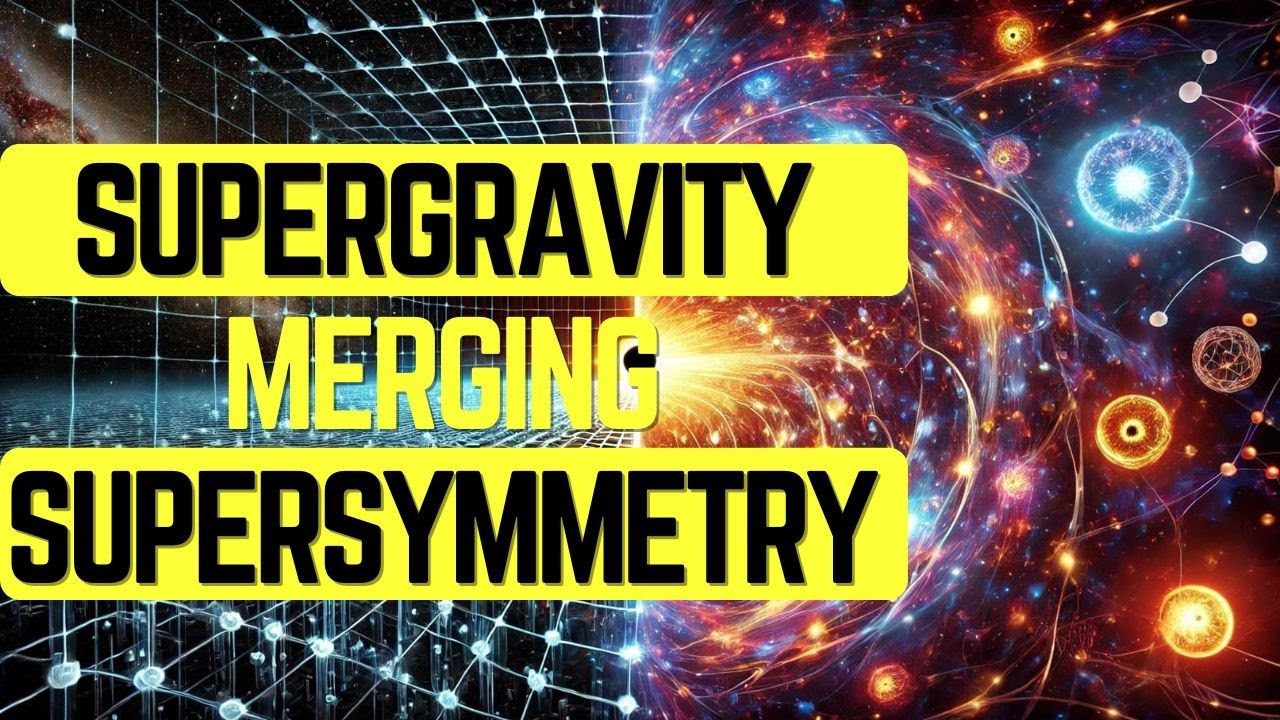 Supergravity Meets General Relativity: Supersymmetry Unveiled - YouTube