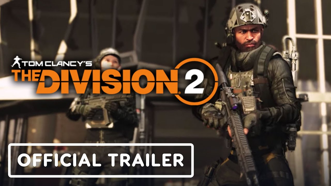 Tom Clancy's The Division 2: The Summit - Official Reveal Trailer ...