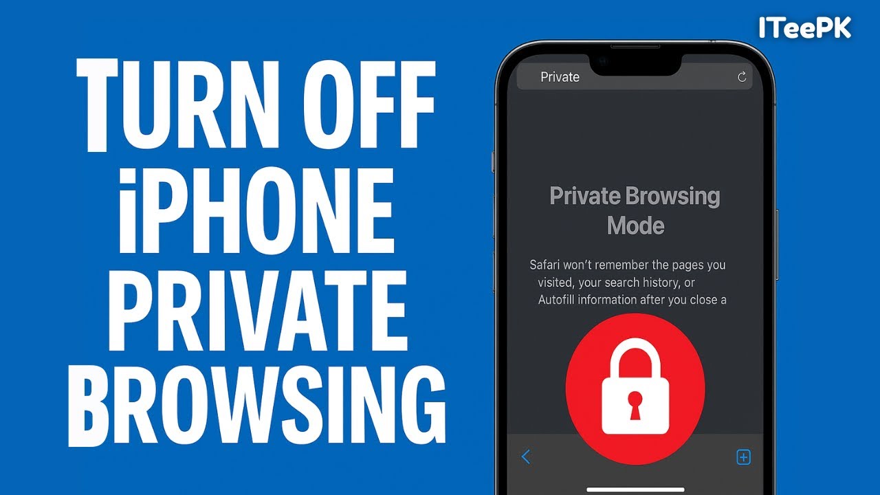 How to Turn Off Private Browsing on iPhone (Temporary & Permanent ...