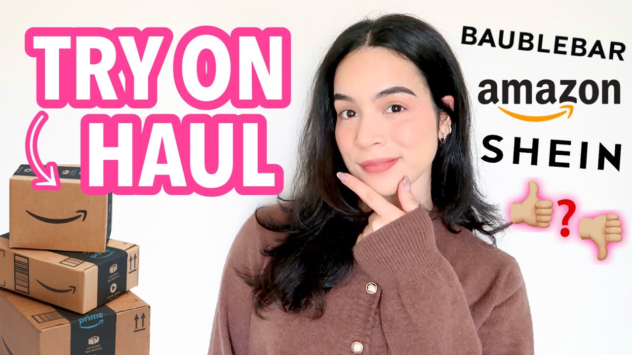 FASHION TRY ON HAUL *amazon, shein, baublebar* | Jessica Melgoza - YouTube
