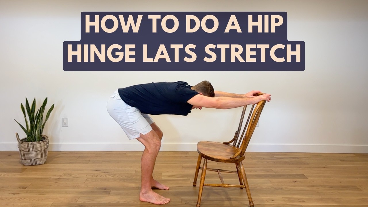 How To Do A Hip Hinge Lats Stretch - YouTube