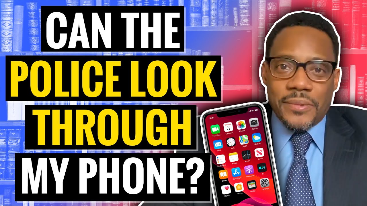 Can The Police Look Through My Phone? - YouTube