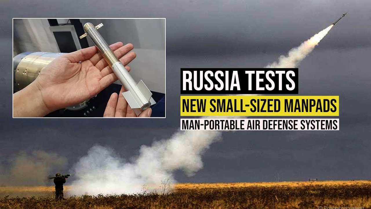 Russia Testing New Small-Sized MANPADS To Combat Mini UAVs - YouTube