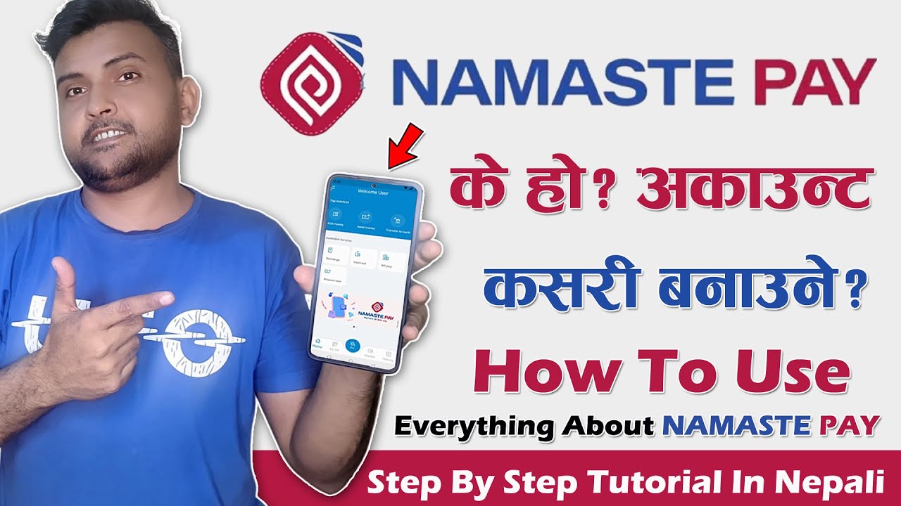 What Is Namaste Pay? How To Register In Namaste Pay App? Create Namaste ...