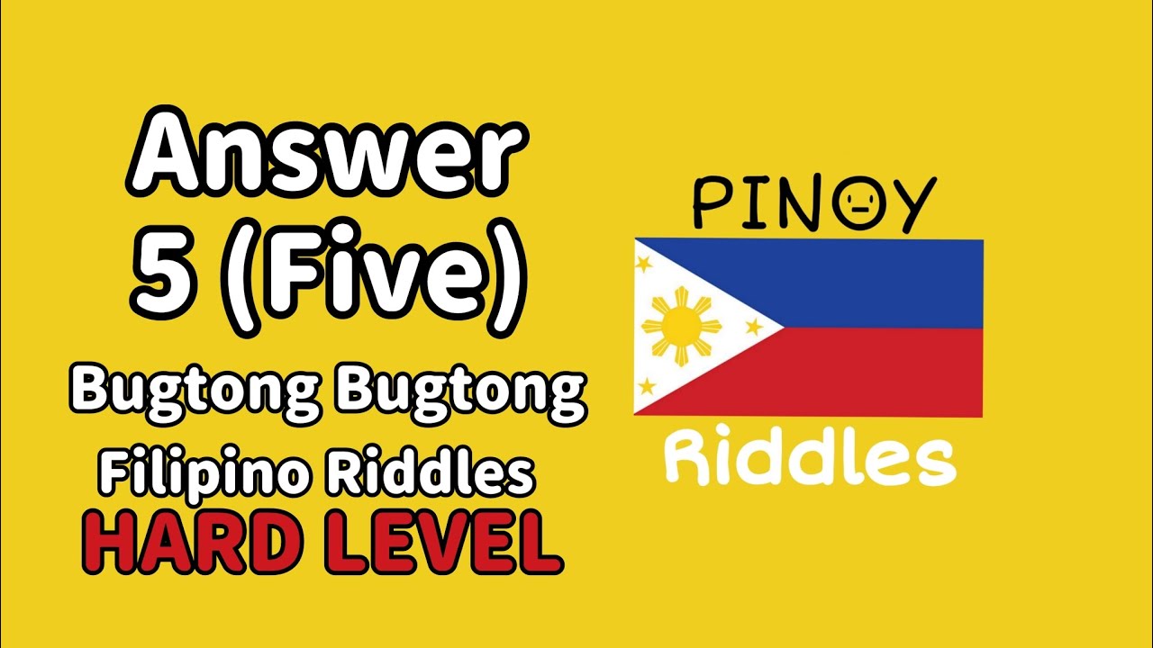 Bugtong Bugtong P.6 | Pinoy Riddles - YouTube