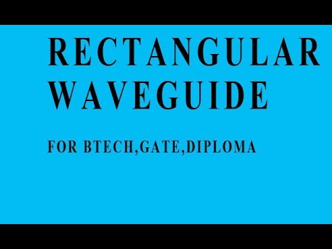 RECTANGULAR WAVEGUIDE IN HINDI - YouTube