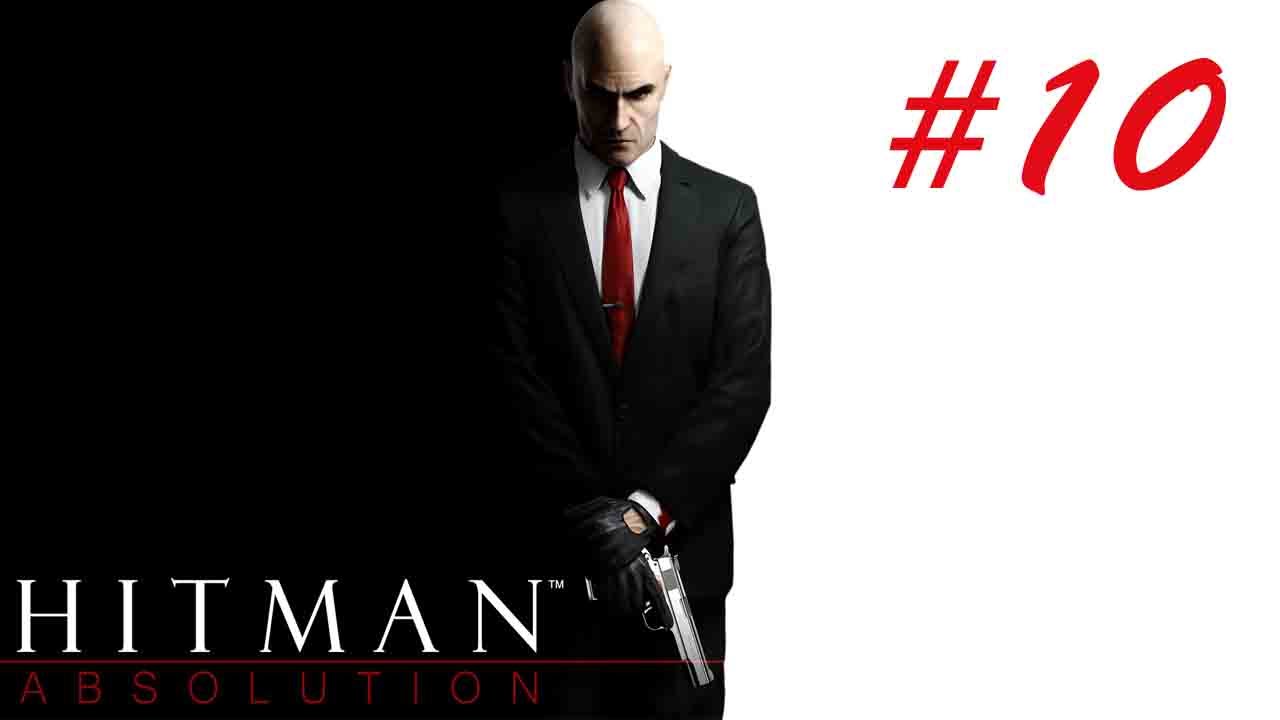 Hitman: Absolution - Part 10 - Shooting Range - YouTube