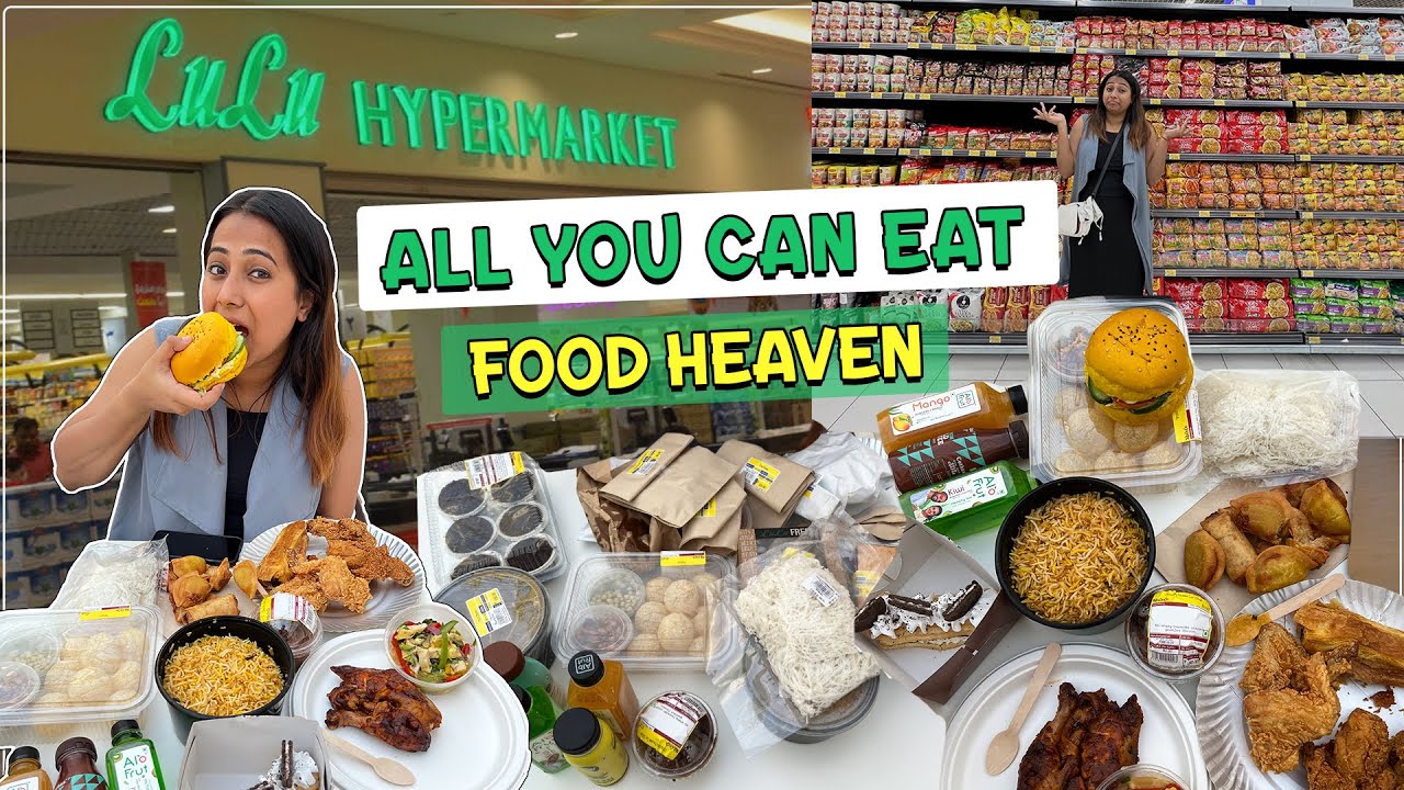 All You Can eat at LULU FoodCourt | Best Hypermarket | Unique Food ...