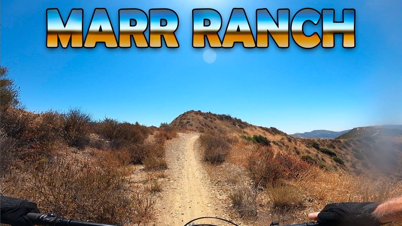 Marr Ranch Trail - Mountain Biking - Simi Valley, CA - YouTube