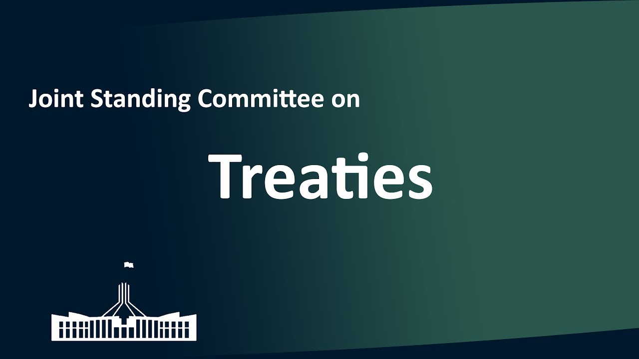 Joint Standing Committee on Treaties | 25/09/2025 - YouTube