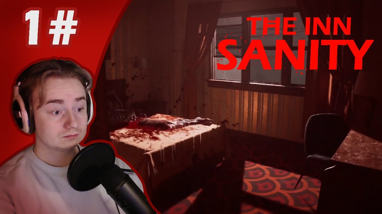 The Inn sanity #1 | WE NEED TO QUARANTINE THIS HOTEL - YouTube