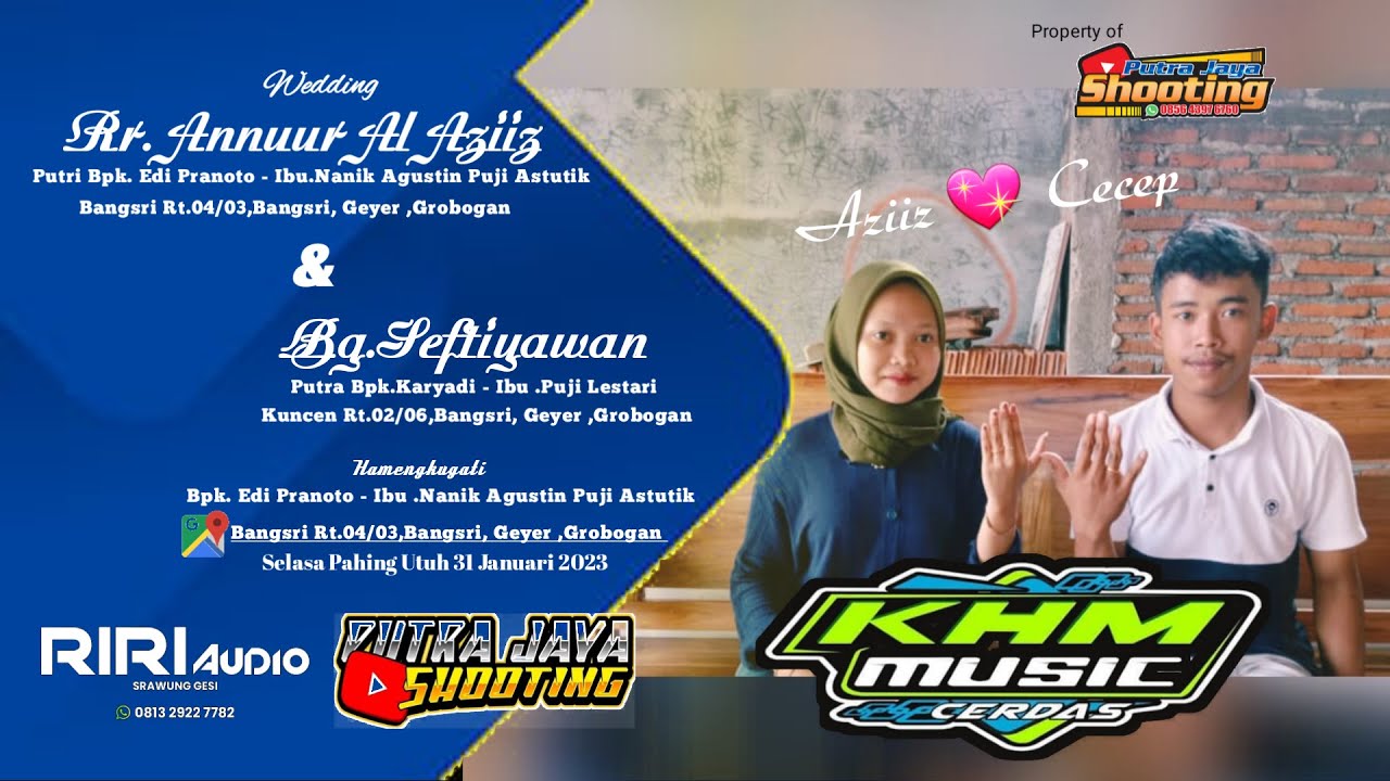 Live Wedding Rr.Annur Al Aziiz Dan Bg.Septiyawan//KHM Music //RIRI ...