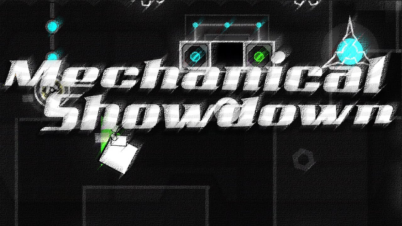 [NEW HARDEST] "Mechanical Showdown" 100%! [Medium Demon] | Geometry ...